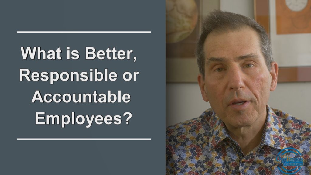 Responsible versus Accountable Employees, which is Better? - Optimus ...