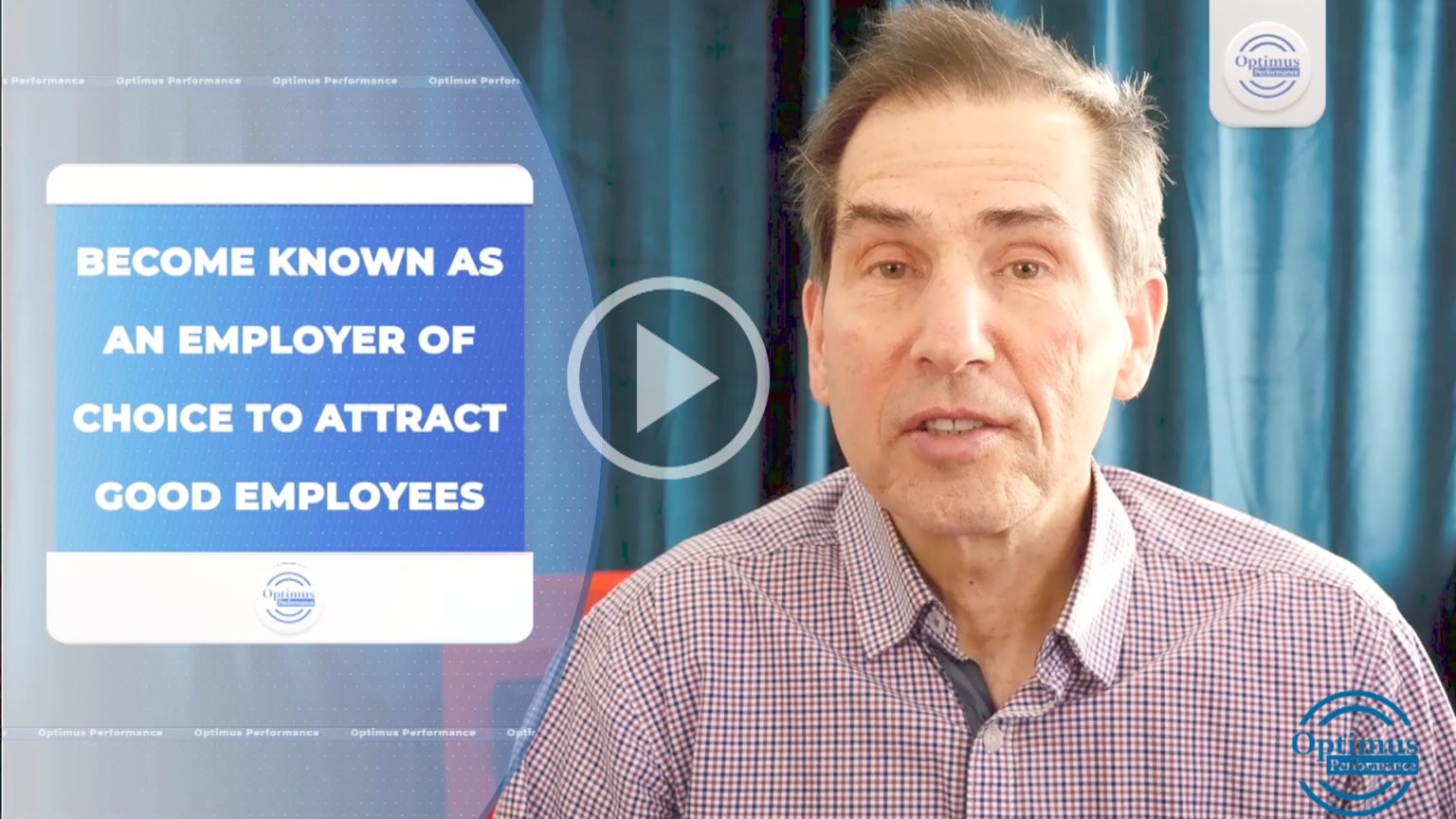 Strategies for Attracting Good Employees Part II - Optimus Performance
